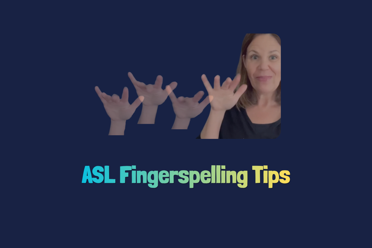 How to Improve Your ASL Fingerspelling – Sound for Light